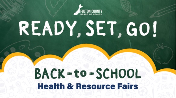 Fulton County Board of Health Back to School and Resource Center