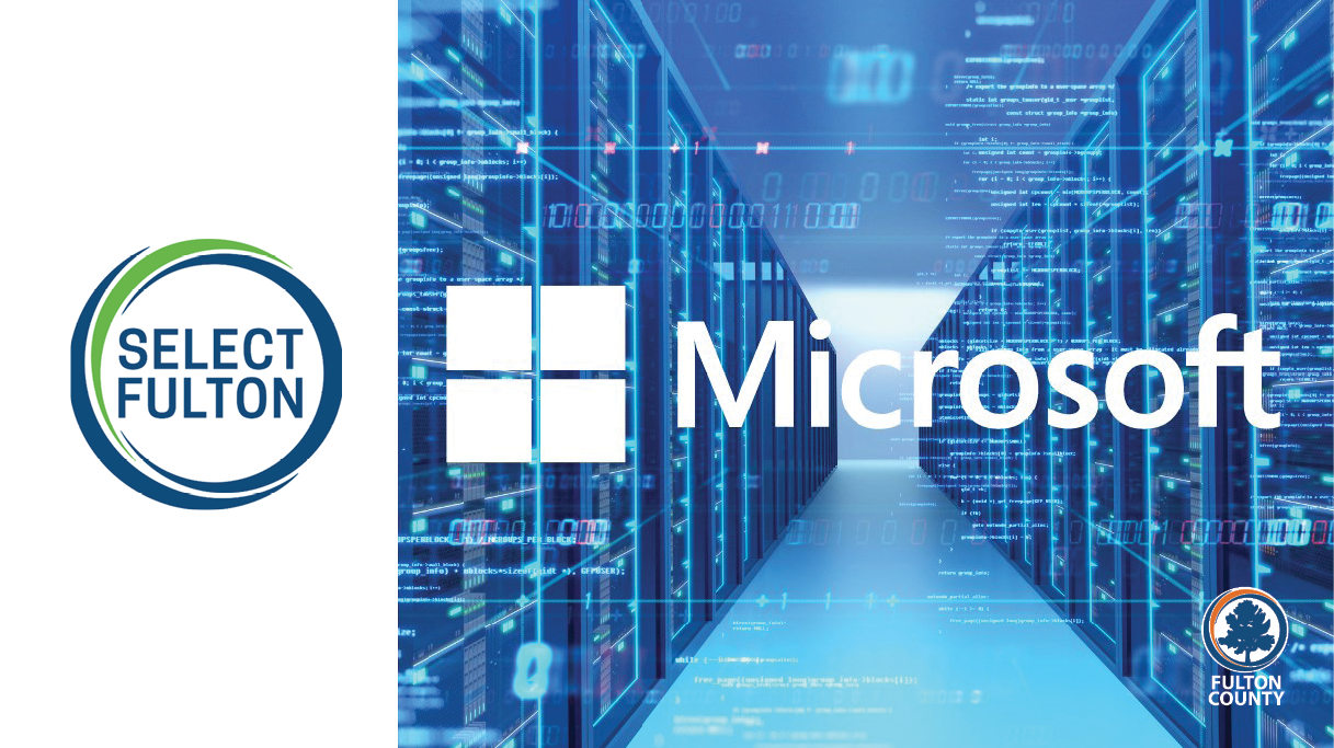 Fulton County Welcomes Major Investment from Microsoft Corporation ...