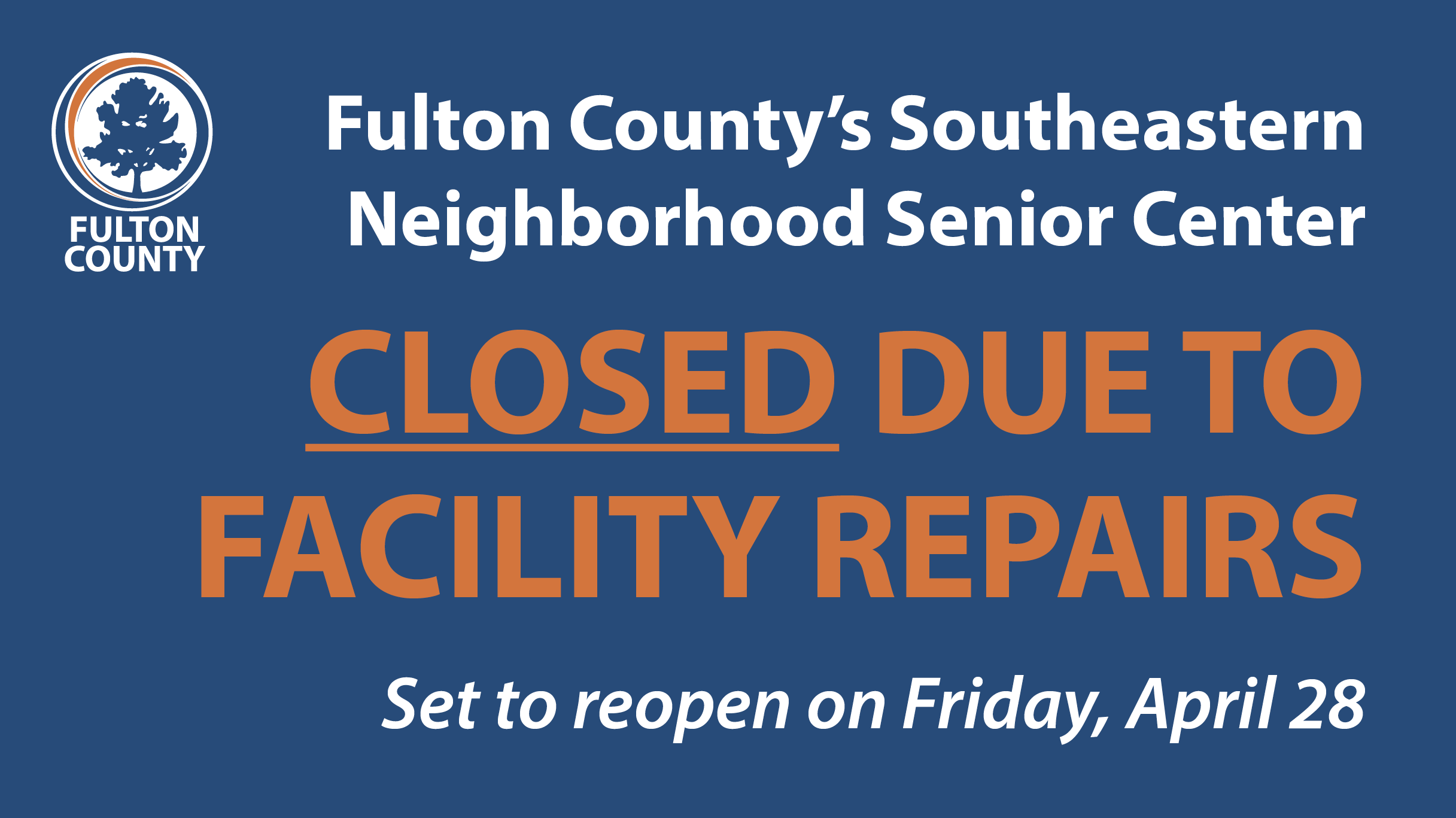 FULTON COUNTY SOUTHEAST NEIGHBORHOOD SENIOR CENTER CLOSED DUE TO ...